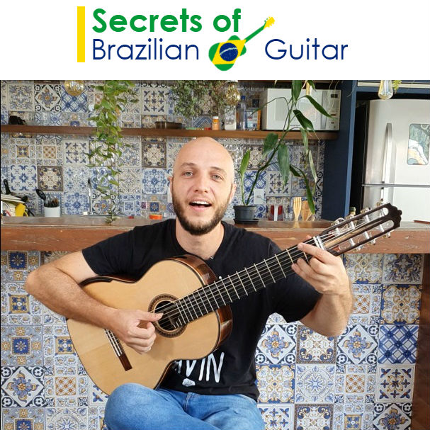Secrets of Brazilian Guitar Course - Felipe Coelho Guitar